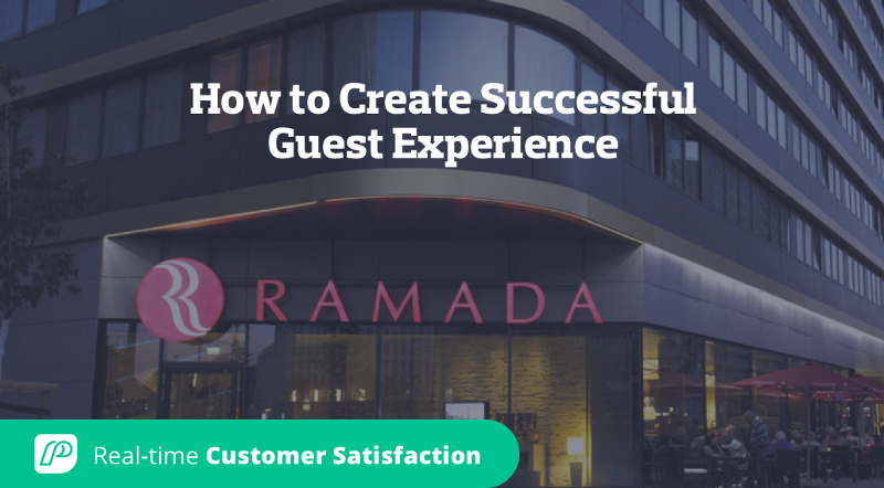 How to Create Successful Guest Experience